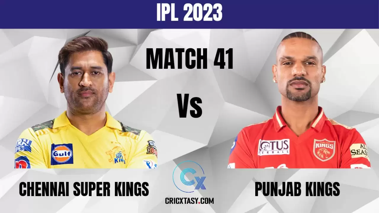 CHE vs PBKS Dream11 Prediction, IPL 2023 Fantasy Cricket Tips, Playing XI: Chennai Super Kings ...